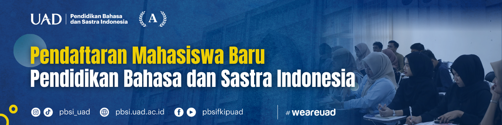 PMB PBSI UAD – Pendidikan Bahasa dan Sastra Indonesia